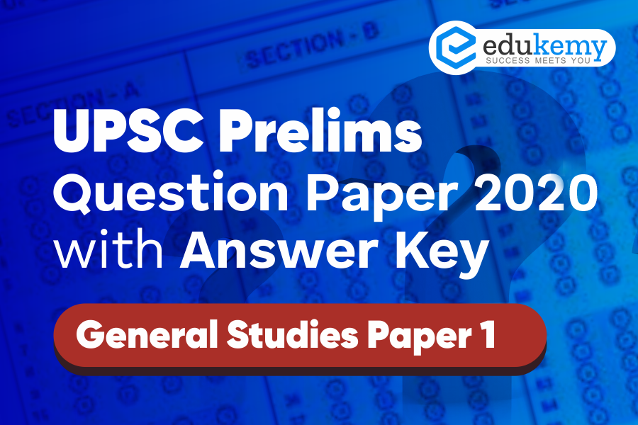 UPSC Prelims Question Paper 2020 with Answer Key – General Studies ...