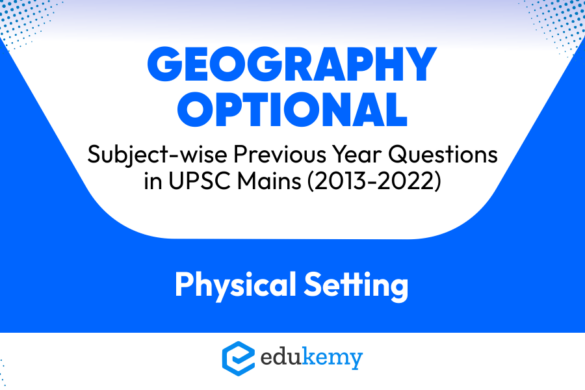 Geography Optional Subject-Wise Previous Year Questions in UPSC Mains ...