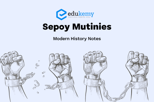 Sepoy Mutinies – UPSC Modern History Notes - Blog