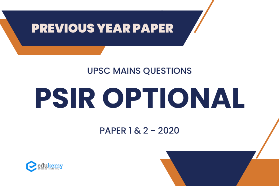 UPSC MAINS 2020 – PSIR Optional Previous Year Paper - Blog