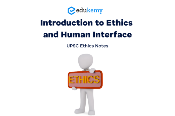 Ethics in Human Actions – UPSC Ethics Notes - Blog