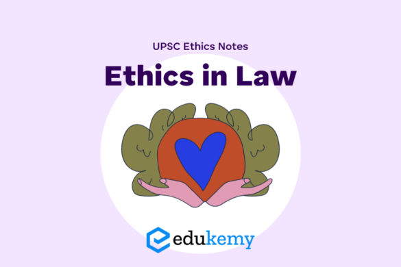 Ethics, Morals and Law: A Comparison – UPSC Ethics Notes - Blog