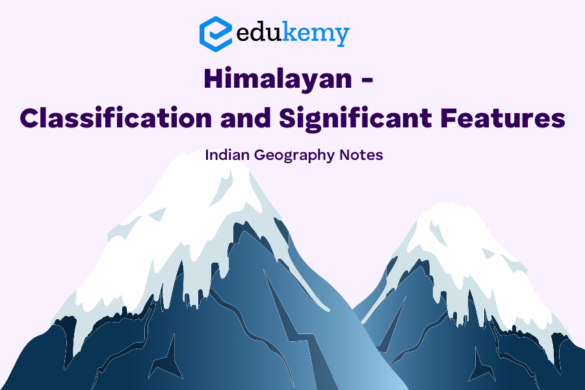Peninsular Plateau Classification And Significant Features Upsc Indian Geography Notes Blog
