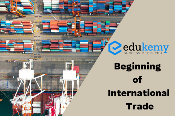 Beginning of International Trade – UPSC World History Notes - Blog