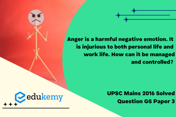 UPSC - 2015 GS 4 Solved Question Paper - Q7 UPSC - 2015 GS 4 Solved Question Paper - Q7