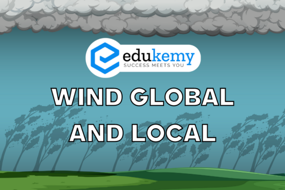 Clouds and its Types- UPSC World Geography Notes