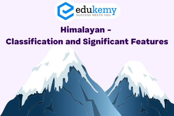 Geological Structure and Physiographic Division of India – UPSC Indian ...