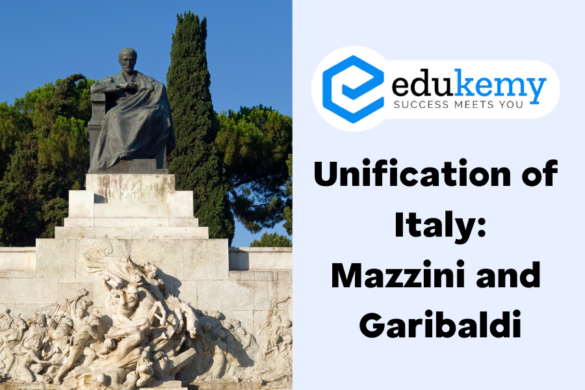 Unification of Italy: Mazzini and Garibaldi