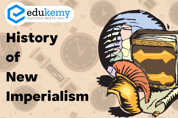 History of New Imperialism - UPSC World History Notes