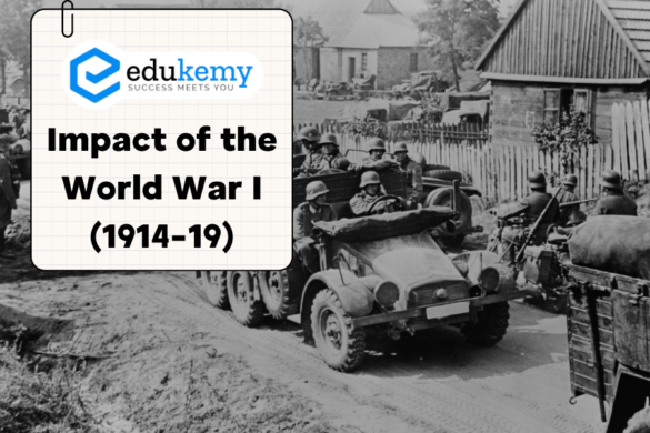 Impact of the World War I (1914-19)