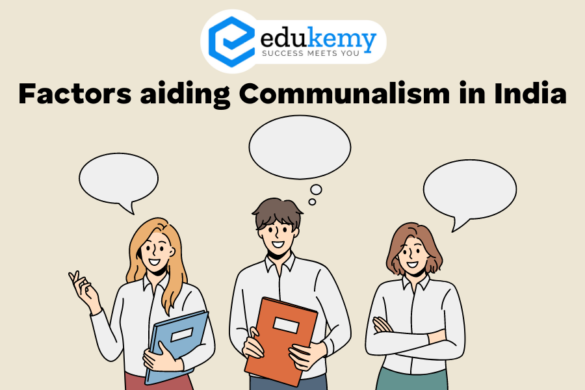 Definition, Elements, Features and Types of Communalism
