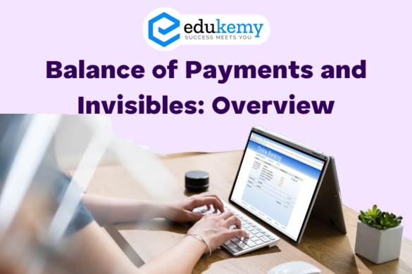 India's Balance of Payments (BOP) Crisis in 1991: Overview