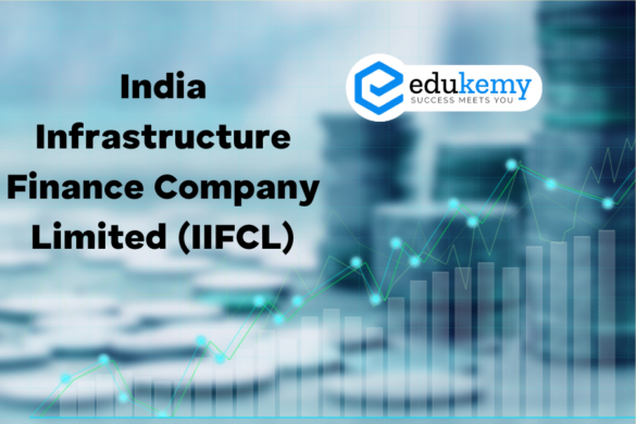 India Infrastructure Finance Company Limited (IIFCL)