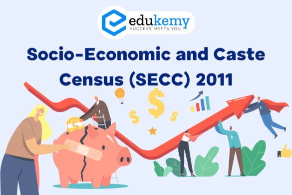 Socio-Economic and Caste Census (SECC) 2011