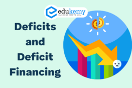 Deficits and Deficit Financing - UPSC Economy Notes