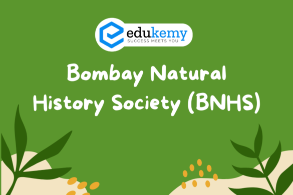 Bombay Natural History Society (BNHS) - UPSC Environment