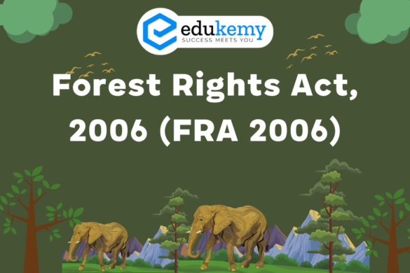 Reserved and Protected Forests - UPSC Environment Notes