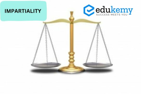 Impartiality – UPSC Ethics Notes - Blog