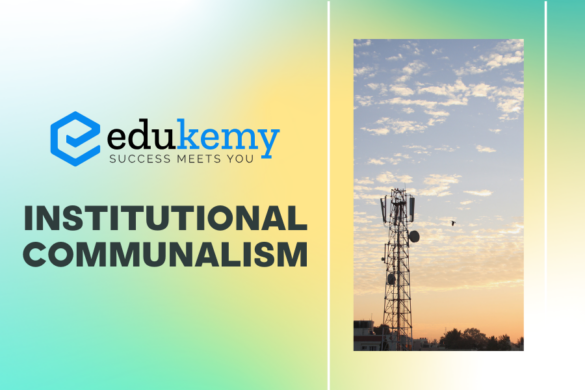 Institutional Communalism - UPSC Indian Society Notes