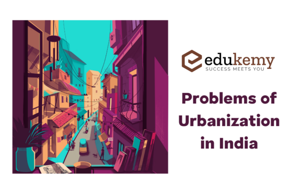 Over-Urbanization - UPSC Indian Society Notes