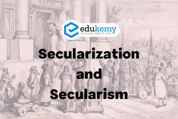 Secularization and Secularism - UPSC Indian Society Notes