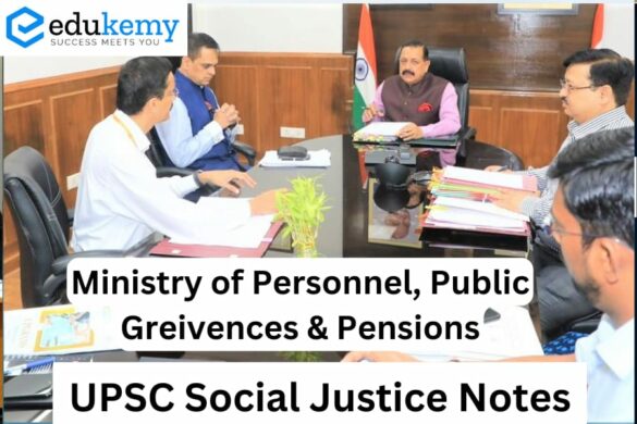 Ministry of Social Justice and Empowerment - UPSC Social