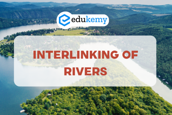 Interlinking of Rivers: A Bold Step for Water Security